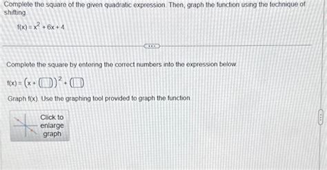 Solved Complete The Square Of The Given Quadratic Chegg