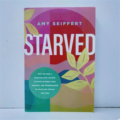 Starved Softcover By Amy Seiffert Author Shopee Philippines