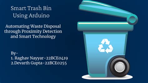 Smart Trash Bin Using Arduino By Raghav Nayyar On Prezi