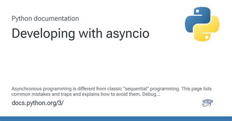 Developing With Asyncio — Python 3150a1 Documentation