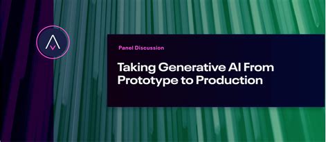 Taking Generative Ai From Prototype To Production Aillm Artiumai