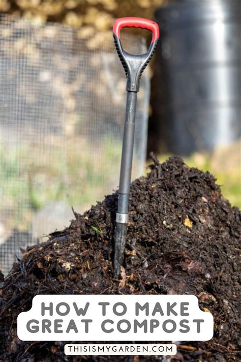 How To Make Great Compost The Simple Secrets To Success Compost Diy Compost Garden Compost