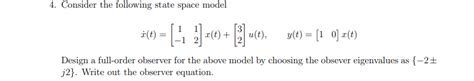 Solved 4 Consider The Following State Space Model