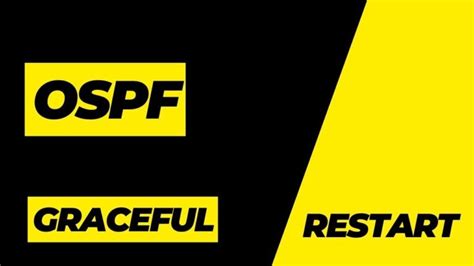 OSPF Graceful Restart Operation Configuration Cisco IOS