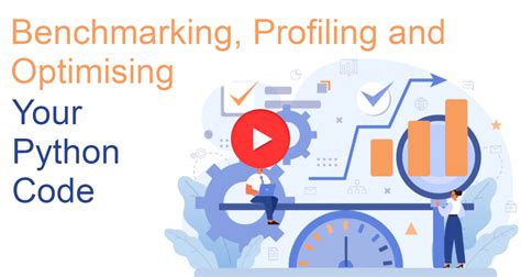 Training Video Benchmarking Profiling And Optimising Your Python Code Better Python Code