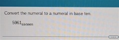convert the numeral to a numeral in base