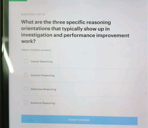 Question 2 Of 15 What Are The Three Specific Reasoning Orientations