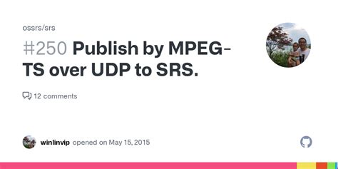 Publish By MPEG TS Over UDP To SRS Issue Ossrs Srs GitHub