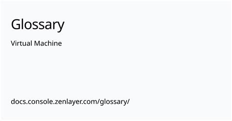 Virtual Machine Glossary