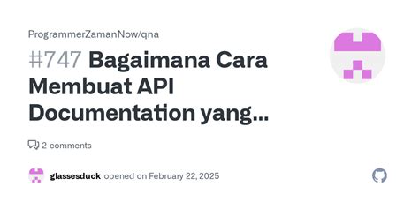 Bagaimana Cara Membuat Api Documentation Yang Efektif Untuk Sistem Microservice Yang Menggunakan