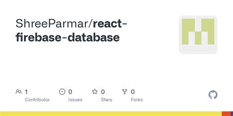 Github Shreeparmarreact Firebase Database