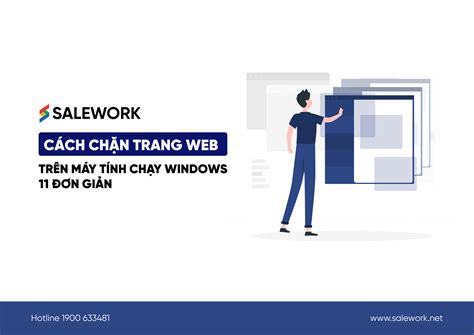 Cách chặn trang web trên máy tính chạy Windows đơn giản Salework