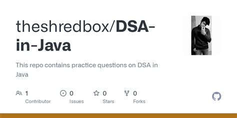 Github Theshredboxdsa In Java This Repo Contains Practice Questions