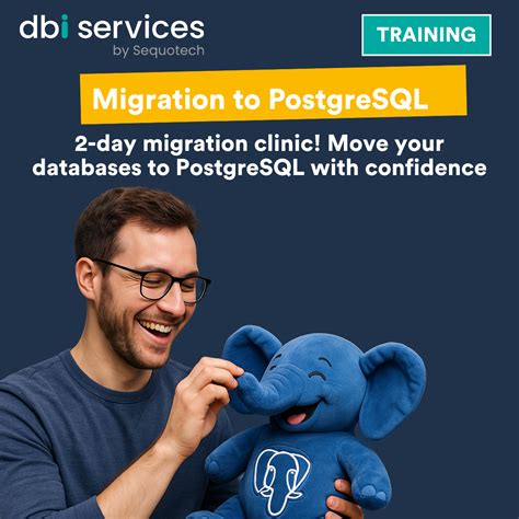 Migrer Vers Postgresql Dbi Services