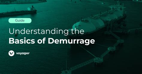 Understanding The Basics Of Demurrage