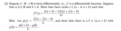 solved 2 suppose f r→r is twice differentiable i e f′ is