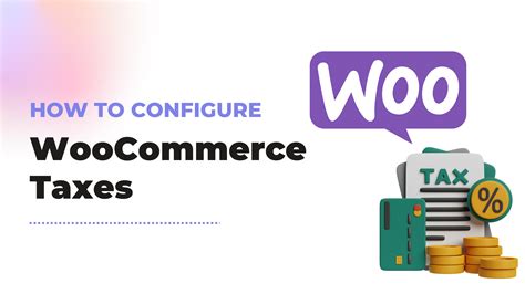 configure woocommerce taxes step by step inventory source