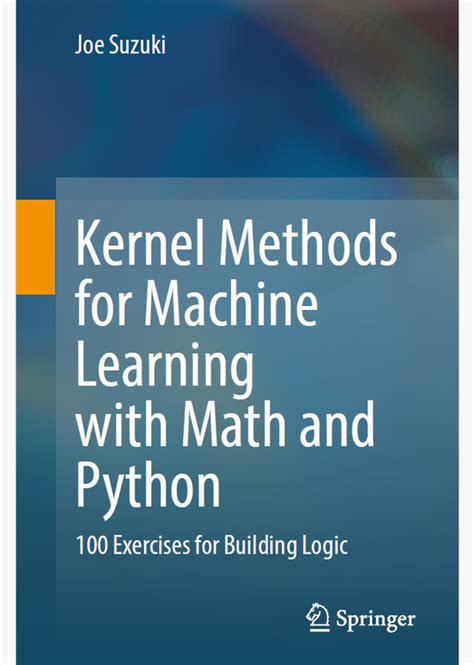 kernel methods for ml 100 math and python exercises 2022 expert training