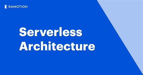 Serverless Architecture The Future Of Scalable Computing Ramotion Agency