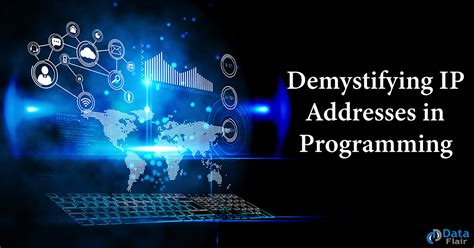 Demystifying IP Addresses In Programming The Nexus Of Proxies And Identity Verification DataFlair