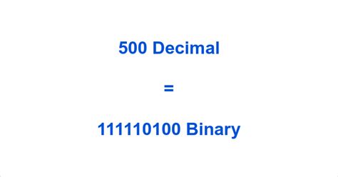 500 In Binary How To Convert 500 To Binary