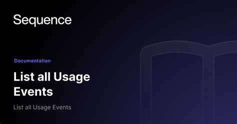 List All Usage Events Sequence