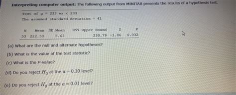 Solved Interpreting Computer Output The Following Output
