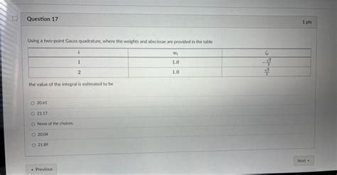 solved using a two point gauss quadrature where the weights