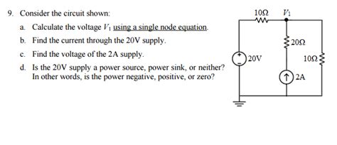 Solved Consider The Circuit Shown Calculate The Voltage