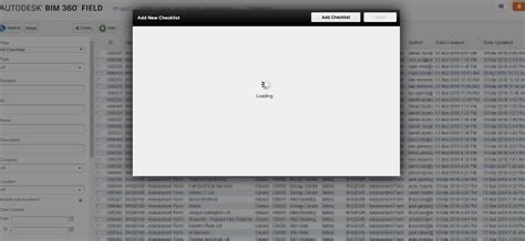 solved bim 360 field add checklist on web version taking a very long