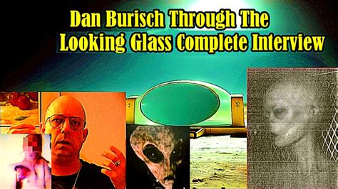 Dan Burisch Full Interview Project Looking Glass Time Travel