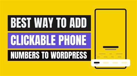 Add A Clickable Phone Number In Wordpress 3 Steps
