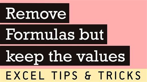 Remove Formula But Keep Valuesdata In Excel Excel Tricks How To