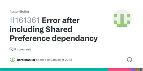 Error After Including Shared Preference Dependancy · Issue 161361 · Flutterflutter · Github