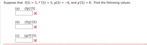 Solved Suppose That F F G And G Chegg Com