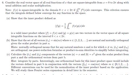 Solved Consider The Real Vector Space Of All Real Chegg
