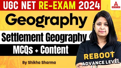 Ugc Net Geography Online Classes 2024 Settlement Geography By Shikha Maam Youtube
