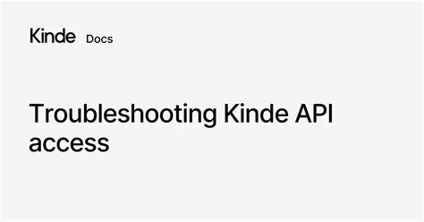 troubleshooting kinde api access kinde docs