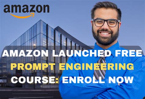 Amazon Launched Free Prompt Engineering Course Enroll Now Copyassignment