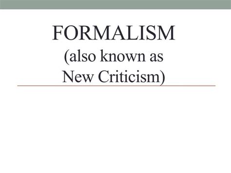 Formalistic Approach Pptx