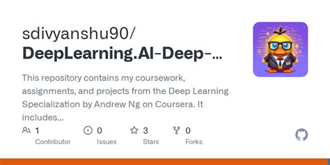 Github Sdivyanshu90 Deeplearning Ai Deep Learning Specialization By Andrew Ng This Repository