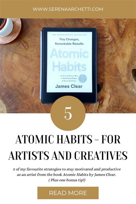 Atomic Habits For Creatives How To Stay Motivated And Productive As