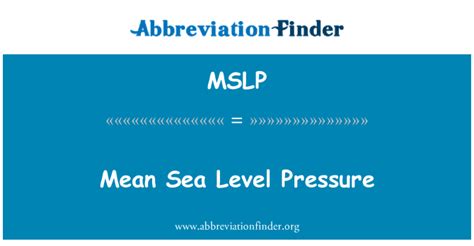 Mslp 代表 平均海平面压力 Mean Sea Level Pressure