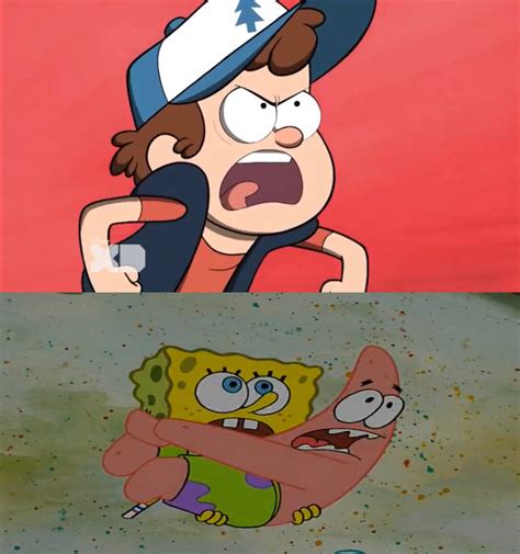 Spongebob And Patrick Scared Of Angry Dipper By Aaronmitchell05 On Deviantart