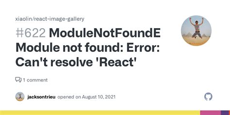 Modulenotfounderror Module Not Found Error Cant Resolve React