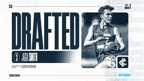 Pick No 3 Welcome To Carlton Jagga Smith