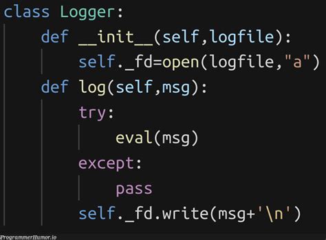 My First Logger How Did I Do ProgrammerHumor Io