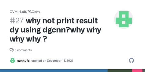 Why Not Print Result Dy Using Dgcnn Why Why Why Why Issue CVMI Lab PAConv GitHub