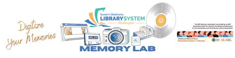 Memory Lab Eastern Oklahoma Library System