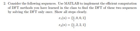 Solved Consider The Following Sequences Use MATLAB To Chegg